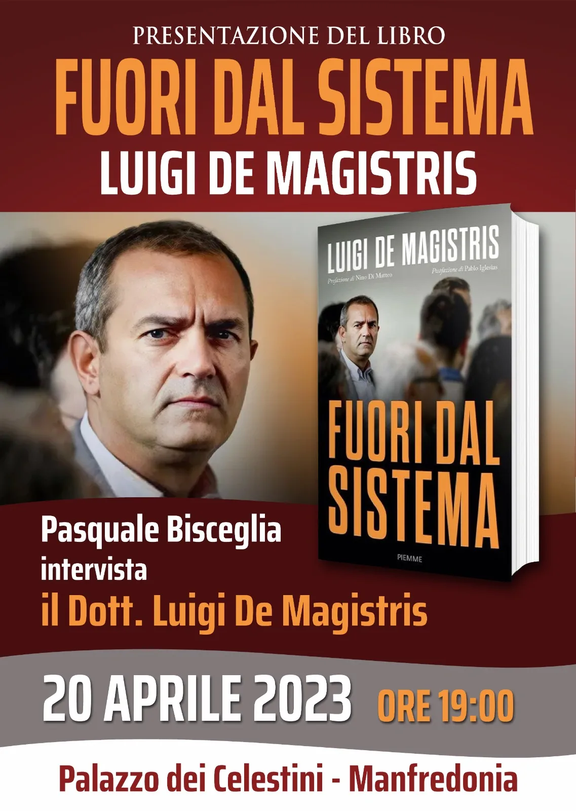 "Fuori dal sistema", Luigi De Magistris a Manfredonia - IlSipontino.net