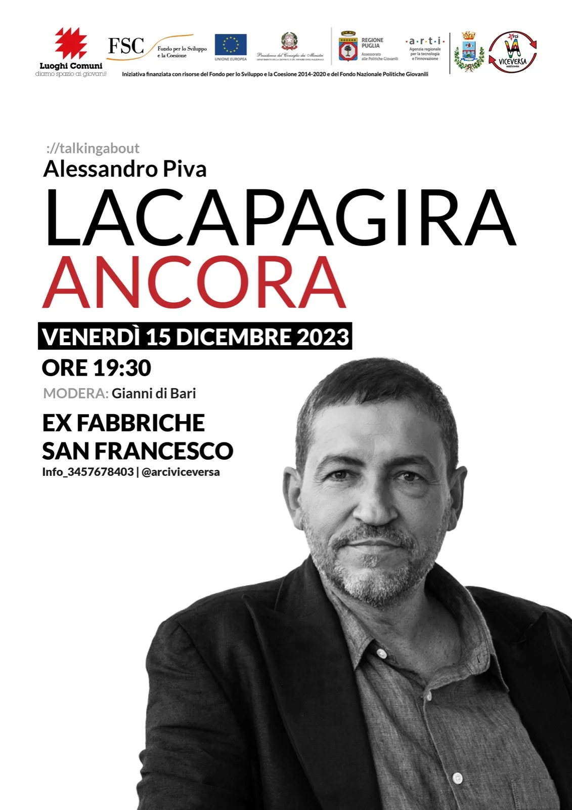 Incontro con il regista Alessandro Piva, autore della celebre pellicola ...